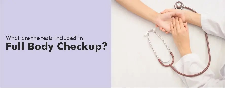 Full Body Check-up: A Comprehensive Guide | Sterling Accuris