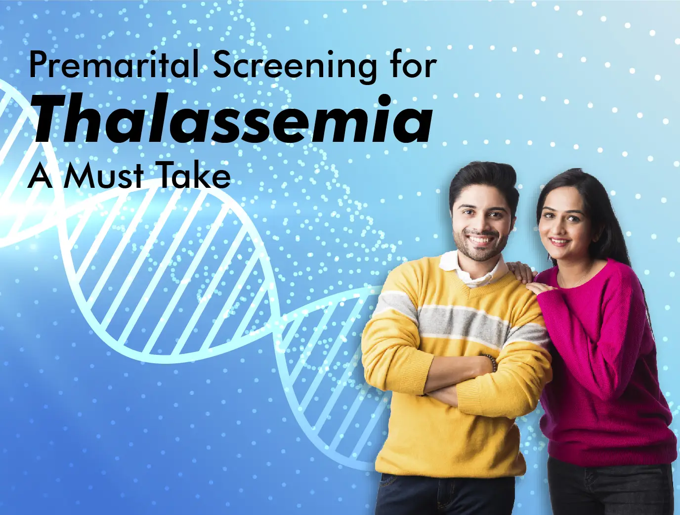 Premarital Screening for Thalassemia – A Must Take | Sterling Accuris